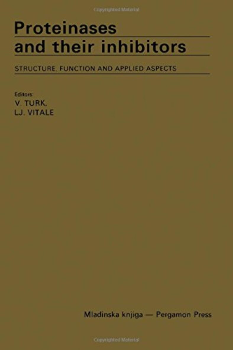 Proteinases and their inhibitors: Structure, function, and applied ...